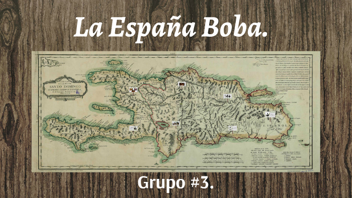 La España Boba. by emily tolentino on Prezi