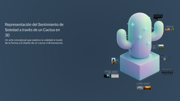 Representación del Sentimiento de Soledad a través de un Cactus en 3D ...