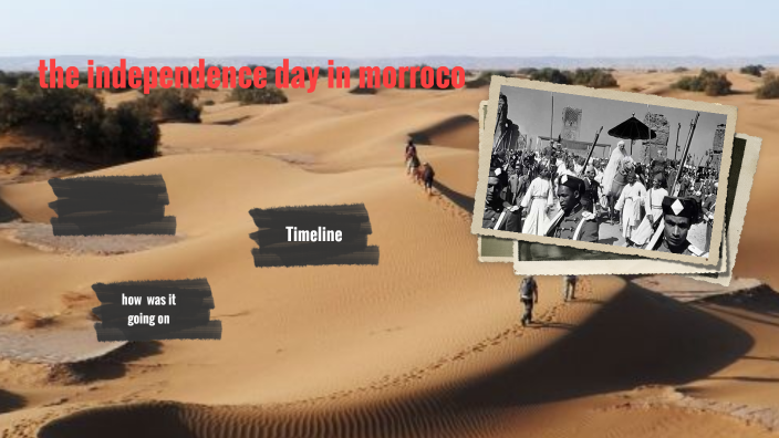 morroco independence by BENHIMA Ghita on Prezi