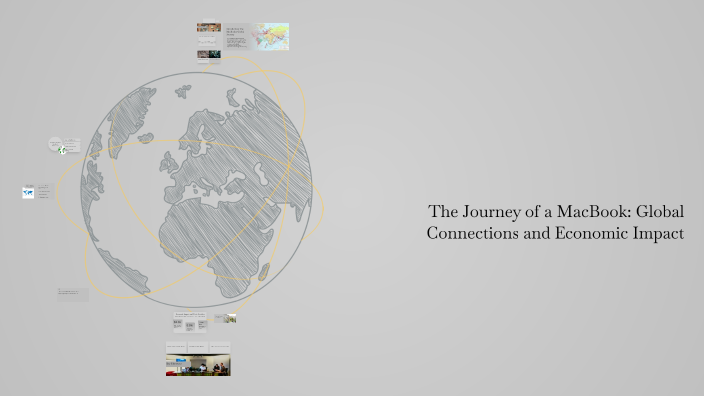 The Journey of a MacBook: Global Connections and Economic Impact by ...