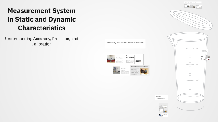 Measurement System in Static and Dynamic Characteristics by rizalde ...