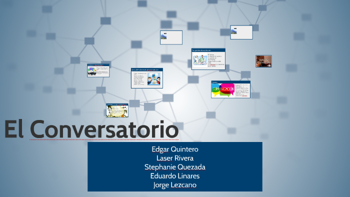 ¿QUÉ ES UN CONVERSATORIO? by Stephanie Quezada on Prezi