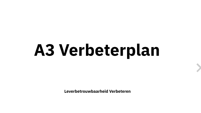 A3 Verbeterplan by Bodhi van de Wetering on Prezi