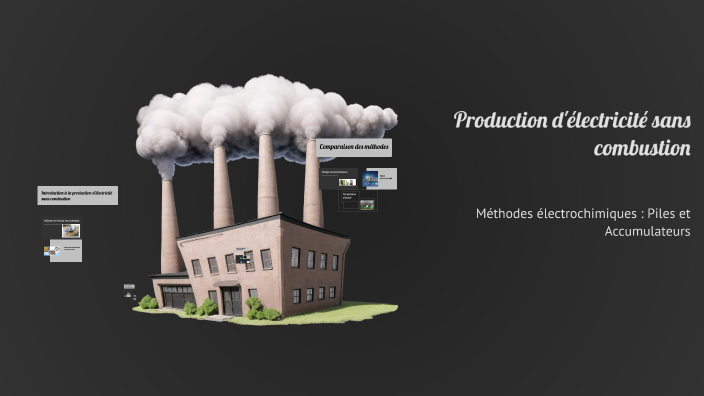 Production d'électricité sans combustion by louanne mangin on Prezi