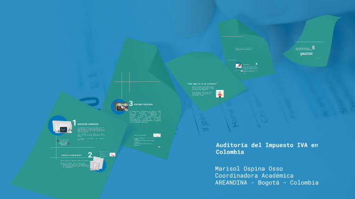 Auditoría de Impuestos Indirectos by Marisol Ospina Osso on Prezi