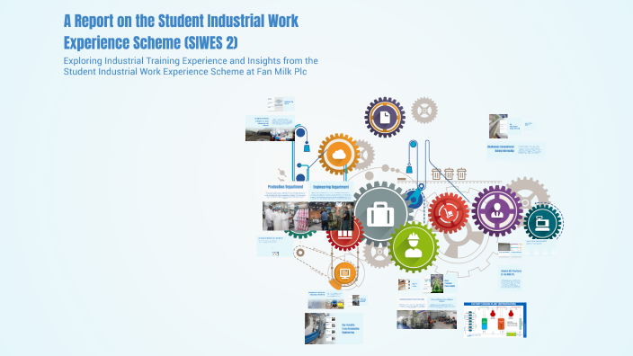 A Report on the Student Industrial Work Experience Scheme (SIWES 2) by ...