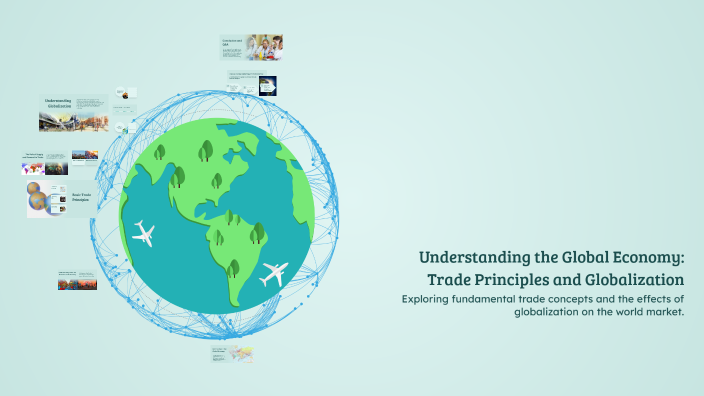 Understanding the Global Economy: Trade Principles and Globalization by ...