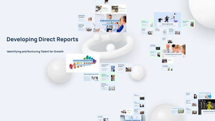 Developing Direct Reports by Jennifer Ewing on Prezi