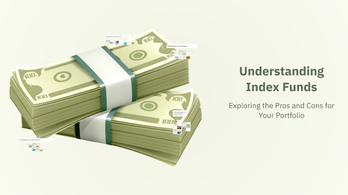 Understanding Index Funds by B C on Prezi