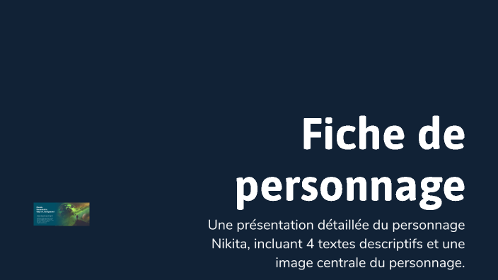 Fiche de personnage by Nolan le goff on Prezi