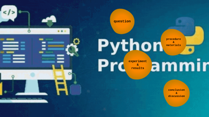 python by ANA CATERINE CENTENO AVILA on Prezi