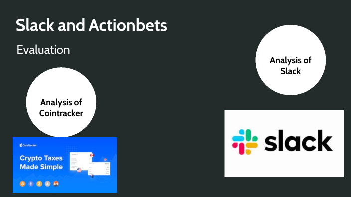 Slack and Cointracker by Thomas Minutillo on Prezi