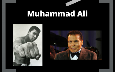 Muhammad Ali by Alfredo Nino on Prezi
