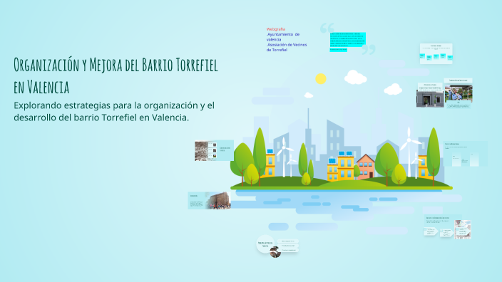 Organización y Mejora del Barrio Torrefiel en Valencia by luis mauricio ...