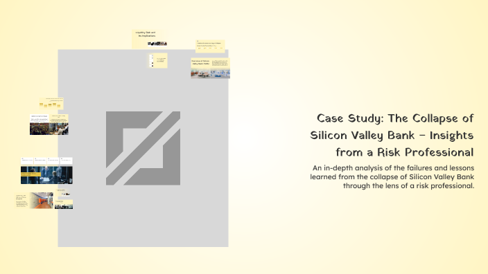 Case Study: The Collapse of Silicon Valley Bank – Insights from a Risk Professional by santosh k ...