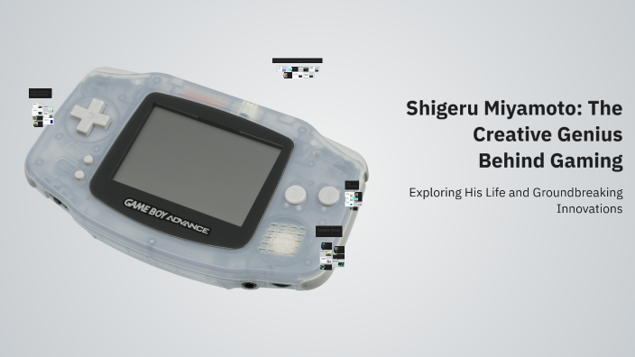Shigeru Miyamoto: The Creative Genius Behind Gaming by Peta Nye on Prezi