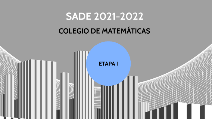 SADE 2021-2022 by Julio Hernández on Prezi