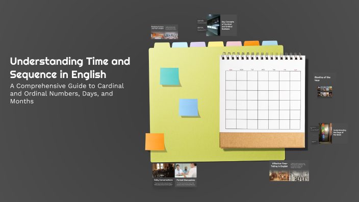 Understanding Time and Sequence in English by Luis Sanchez on Prezi