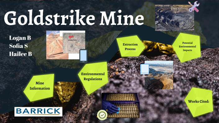 Goldstrike Mine Project by Logan Byers on Prezi