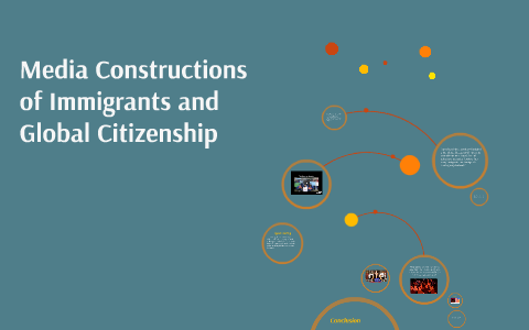 Immigration and the Media by Alyssa Anderson on Prezi