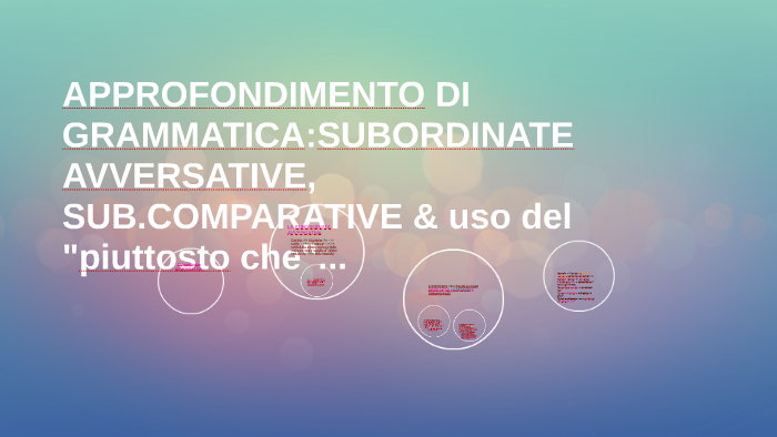 SUBORDINATE AVVERSATIVE by Francesca Pirovano on Prezi