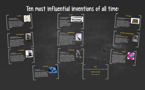 Ten most influential inventions of all time by Franklin Estein on Prezi