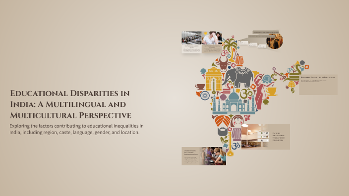 Educational Disparities in India: A Multilingual and Multicultural ...