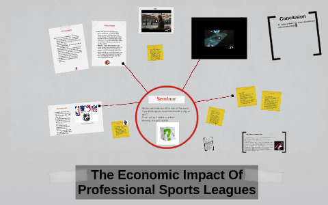 The Economic Impact Of Professional Sports Leagues by sebastian ...