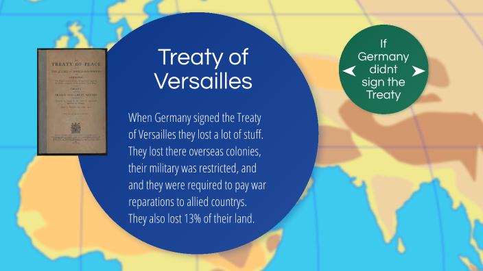 Treaty of Versailles by Tyger Bentley Foster on Prezi