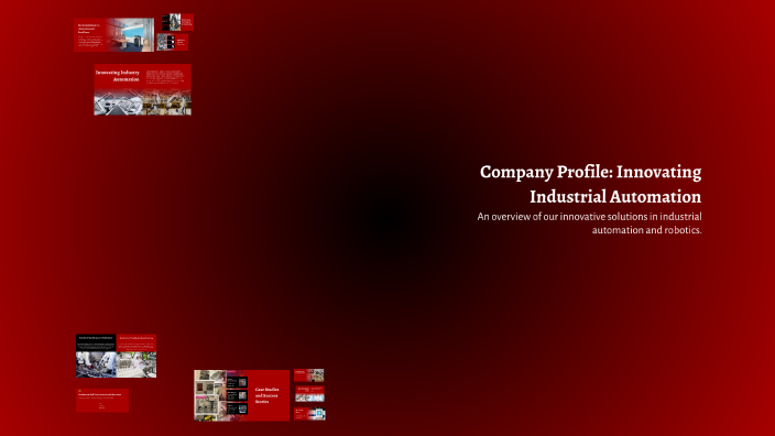 Company Profile: Innovating Industrial Automation by Tessiye asdf on Prezi