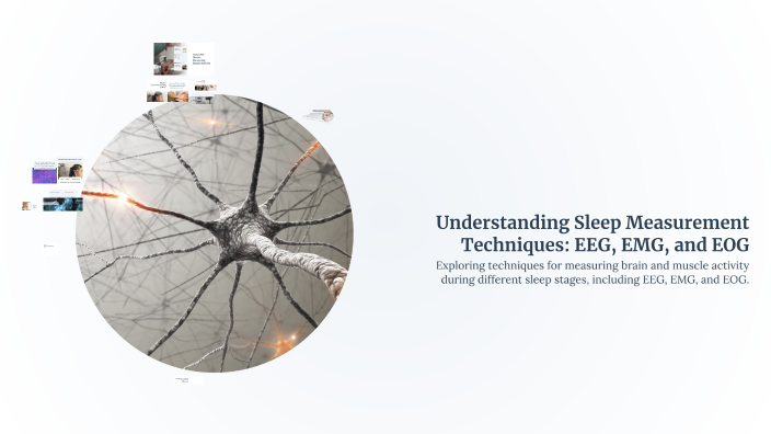 Understanding Sleep Measurement Techniques: EEG, EMG, and EOG by Vava ...