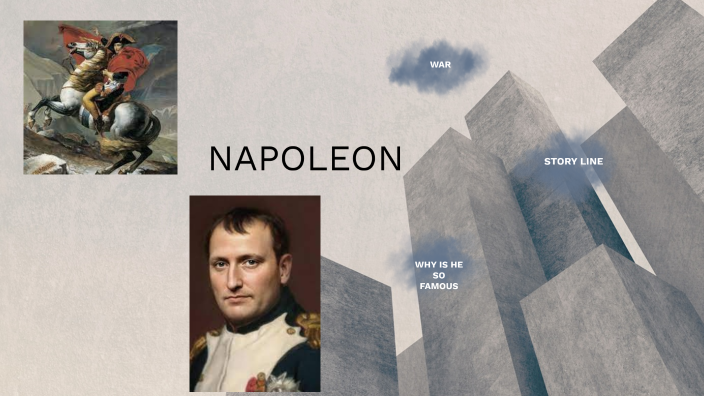 Napoleon 2 by CP iMac15 on Prezi