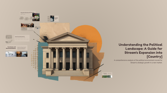 Understanding the Political Landscape: A Guide for Stream's Expansion ...