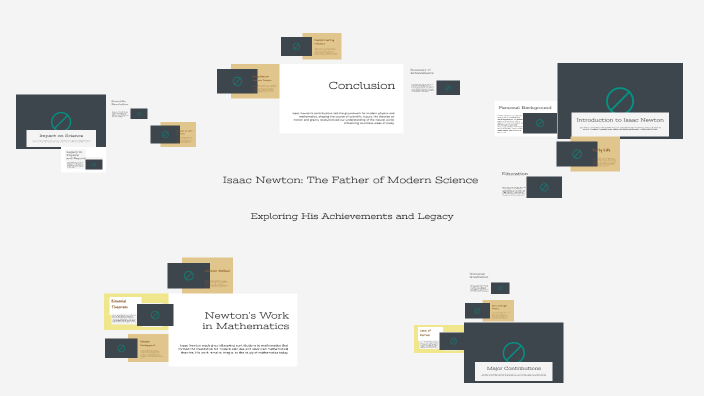 Isaac Newton: The Father of Modern Science by Blakelee Long on Prezi