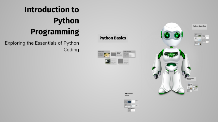 Introduction to Python Programming by Mayur Masoriya on Prezi