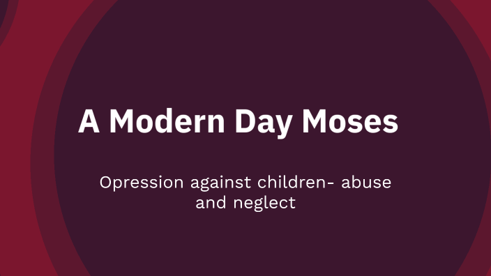 A Modern Day Moses by Lauren Brown on Prezi