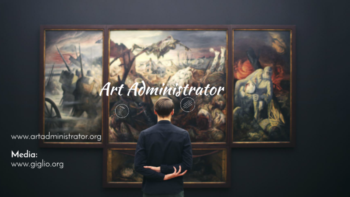 Art Administrator by U A on Prezi