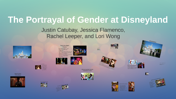 The Portrayal of Gender at Disneyland by Rachel Leeper on Prezi