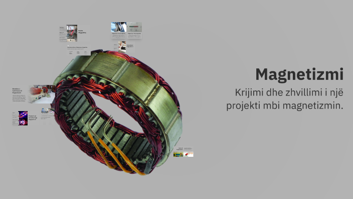 Magnetizmi by Juna Troci on Prezi