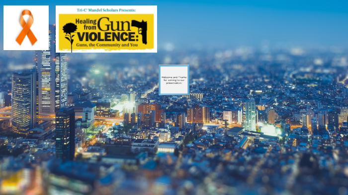 Gun Violence by Taleeyah Chanel on Prezi