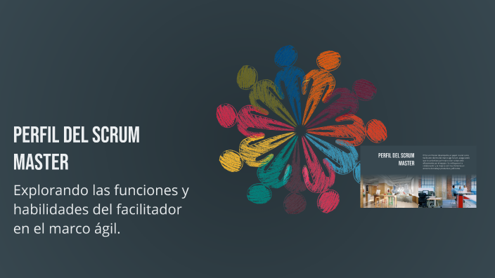 Perfil del Scrum Master by Diego Apaza Flores on Prezi