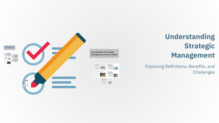 Understanding Strategic Management by kannan Ramasamy on Prezi