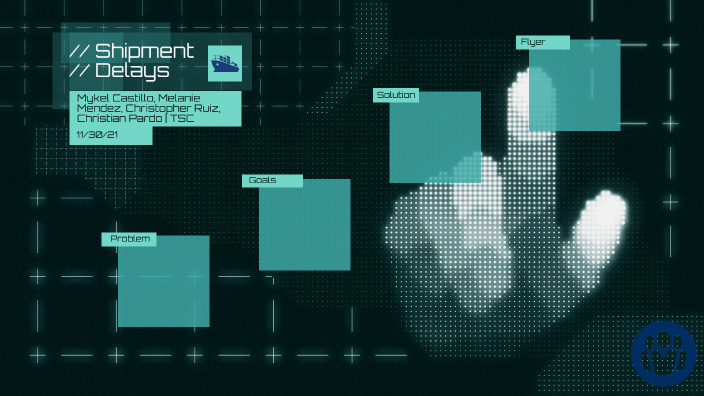 Shipment Delays by Mykel Castillo on Prezi