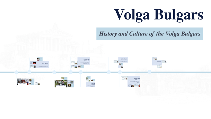 Volga Bulgars by Michael Chukhmanov on Prezi