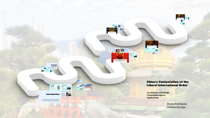 China's Contestation of the Liberal International Order by Bryan ...