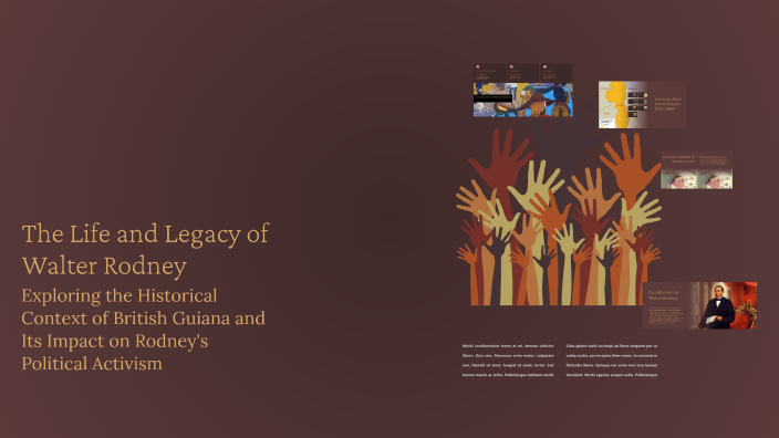 The Life and Legacy of Walter Rodney by Daniel Ugbehe on Prezi