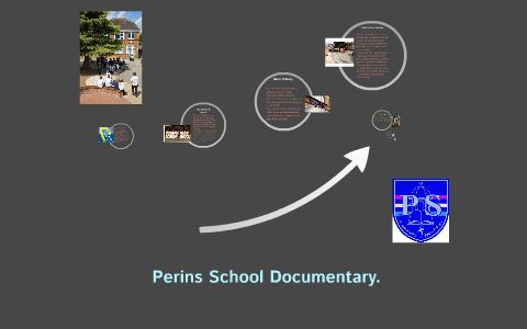 The History Of Perins School Documentary. by harry spence on Prezi