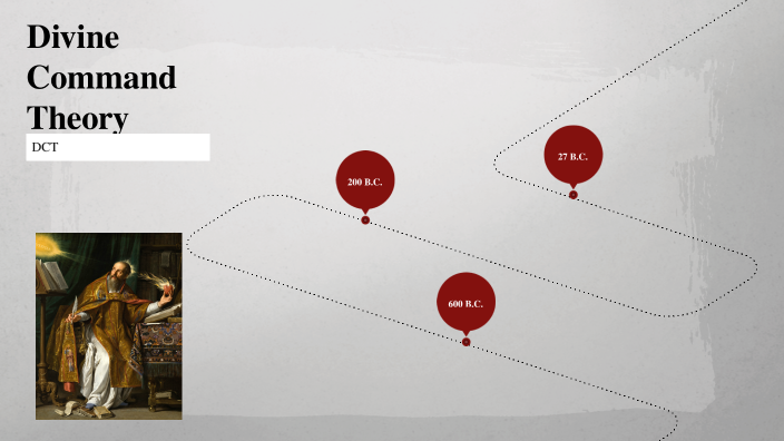 Divine Command Theory (DCT) by Ariana Fuller on Prezi