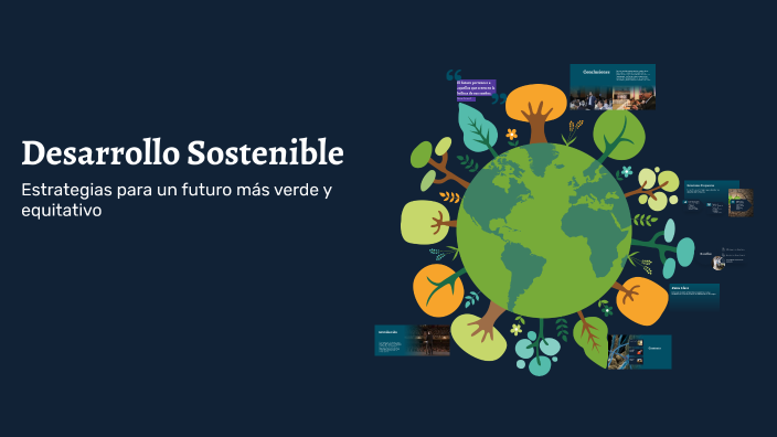 Desarrollo Sostenible by Romulo Remolo on Prezi