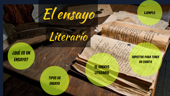 EL ENSAYO LITERARIO by violeta jezabel del Huerto Zerdá on Prezi